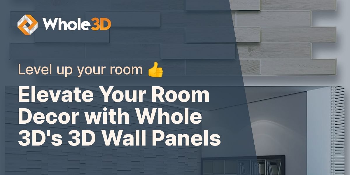 How can I use Whole 3D's 3D wall panels to complement my room decor ...